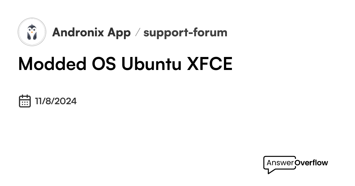 Modded OS Ubuntu XFCE - Andronix App