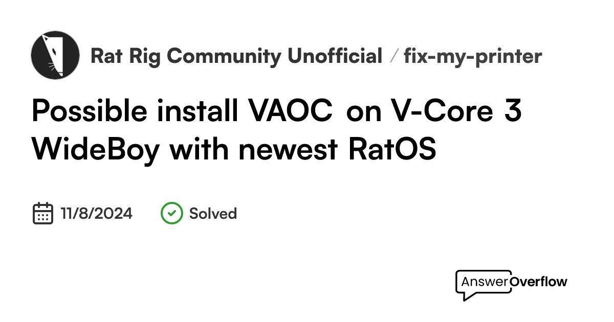 Possible install VAOC on V-Core 3 (WideBoy) with newest RatOS - Rat Rig ...