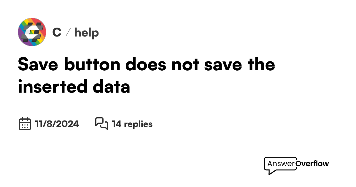 Save button does not save the inserted data - C#