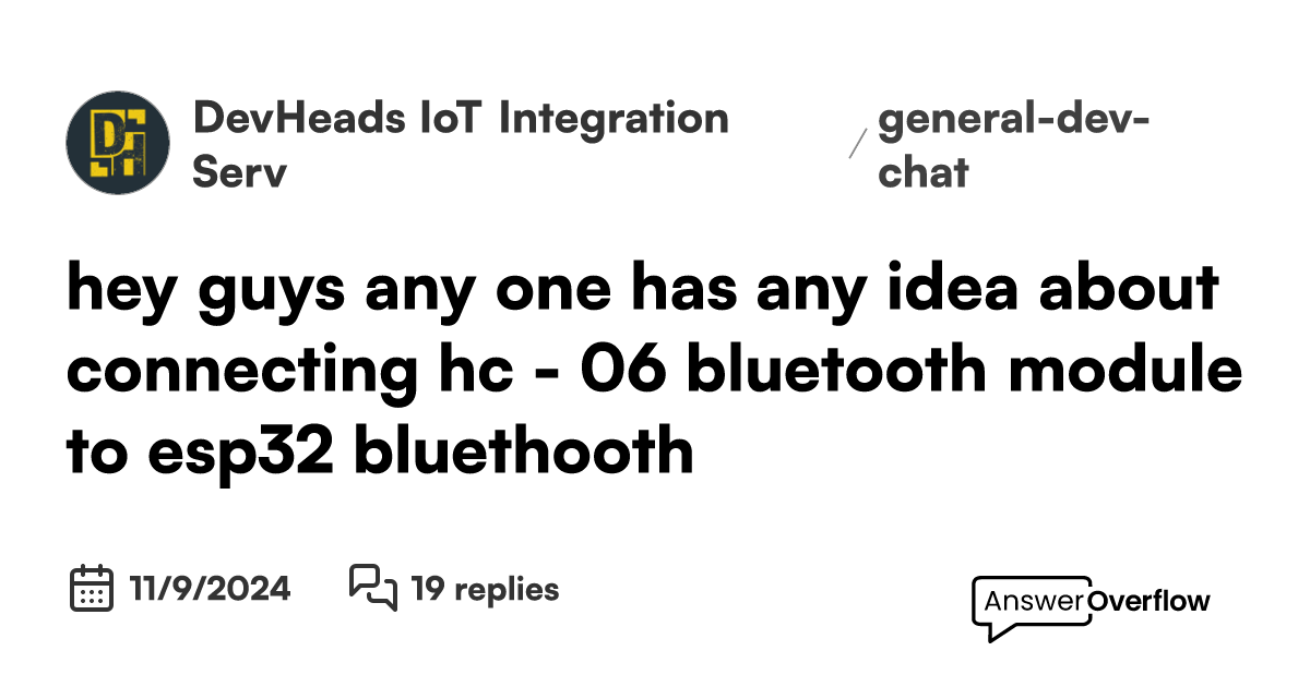 hey guys any one has any idea about connecting hc - 06 bluetooth module to esp32 bluethooth ...