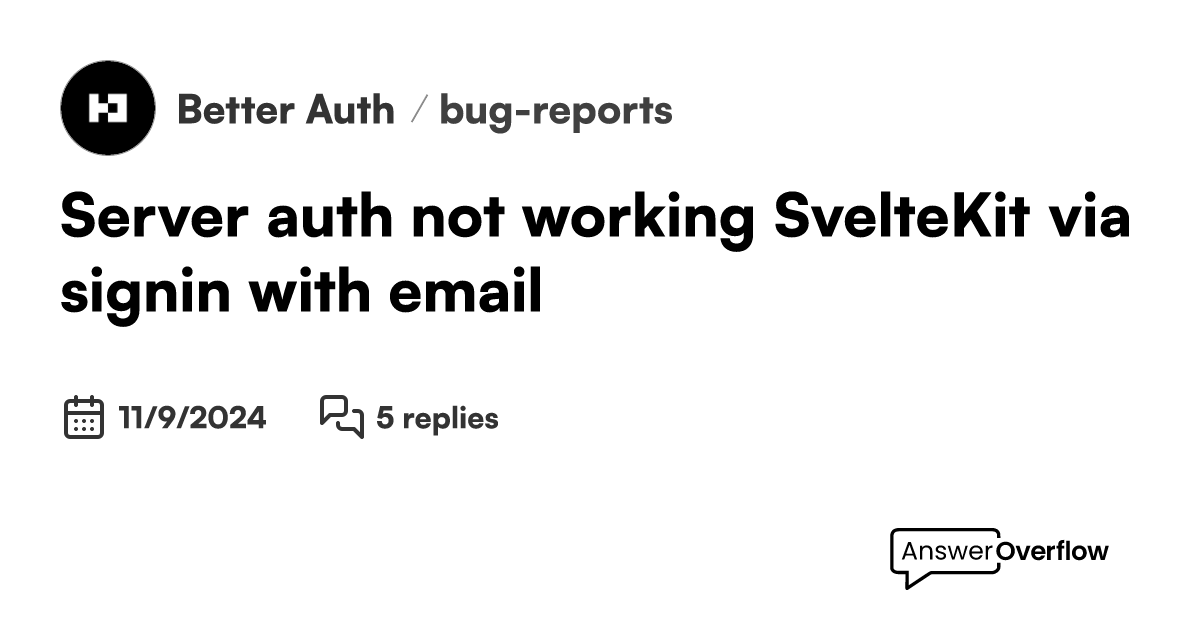 Server auth not working (SvelteKit) via signin with email - Better Auth