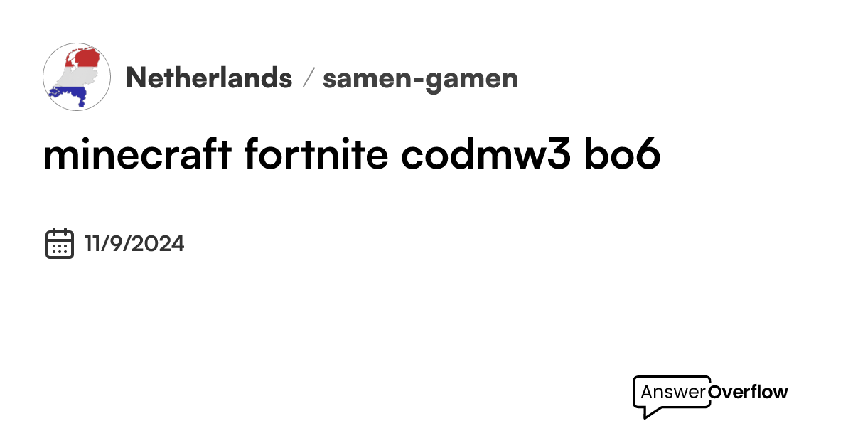minecraft fortnite codmw3 bo6 - Netherlands