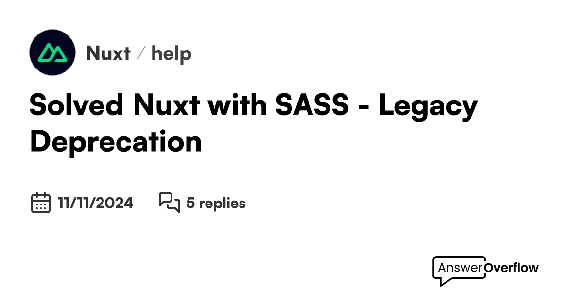 Solved Nuxt With Sass Legacy Deprecation Nuxt
