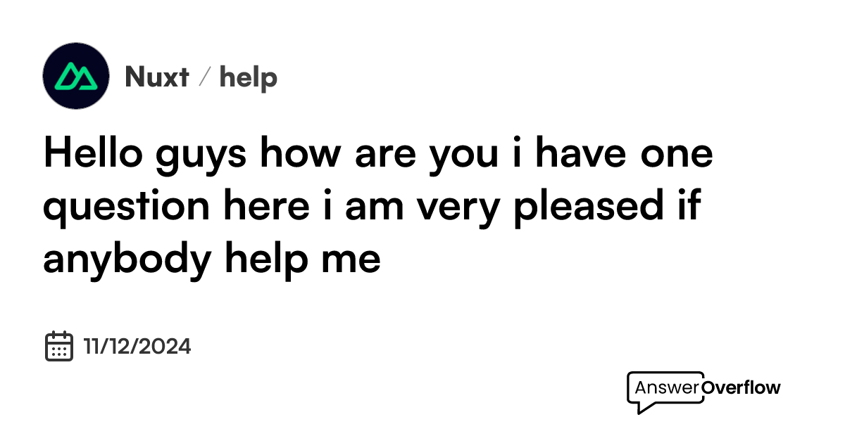 Hello guys, how are you? i have one question here, i am very pleased if ...