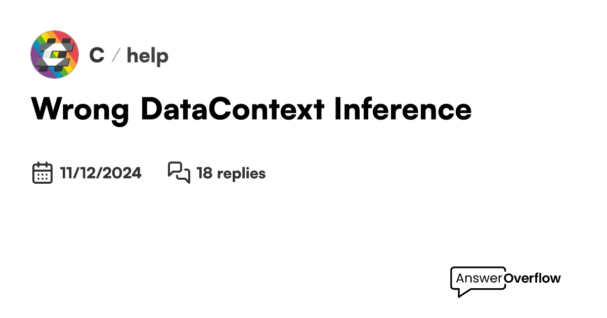 Wrong DataContext Inference? - C#