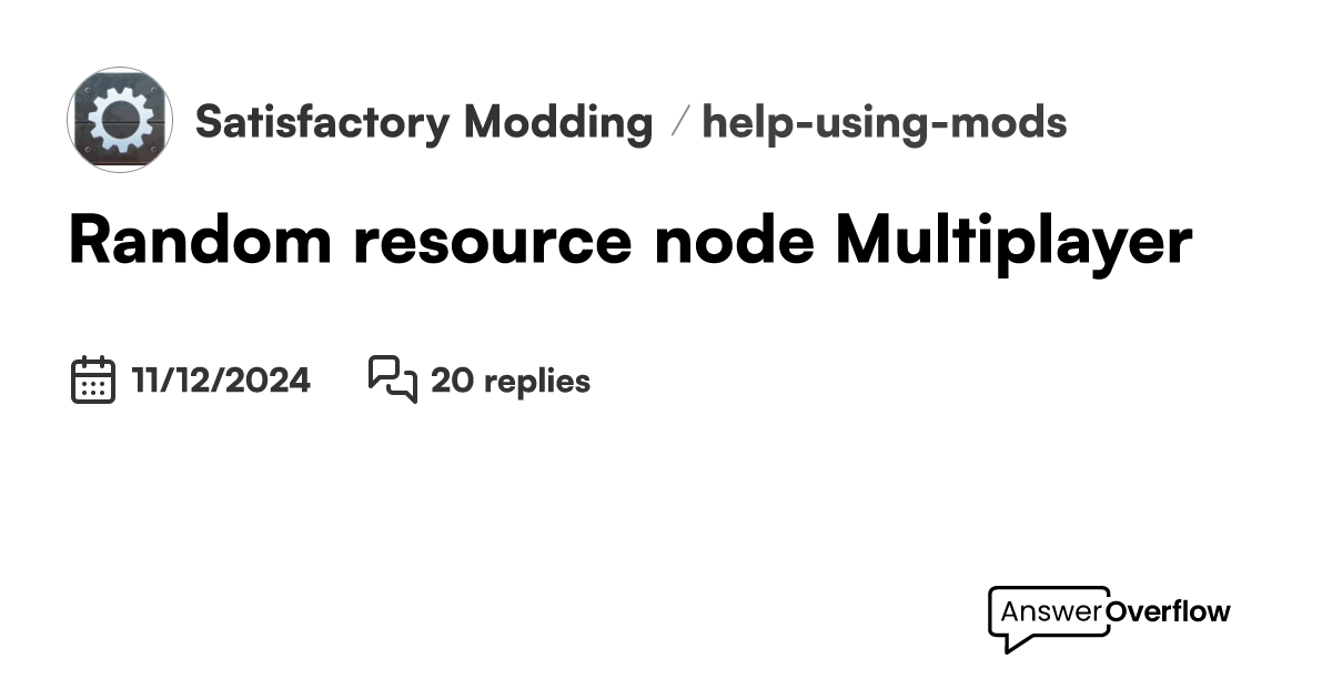 Random resource node : Multiplayer - Satisfactory Modding