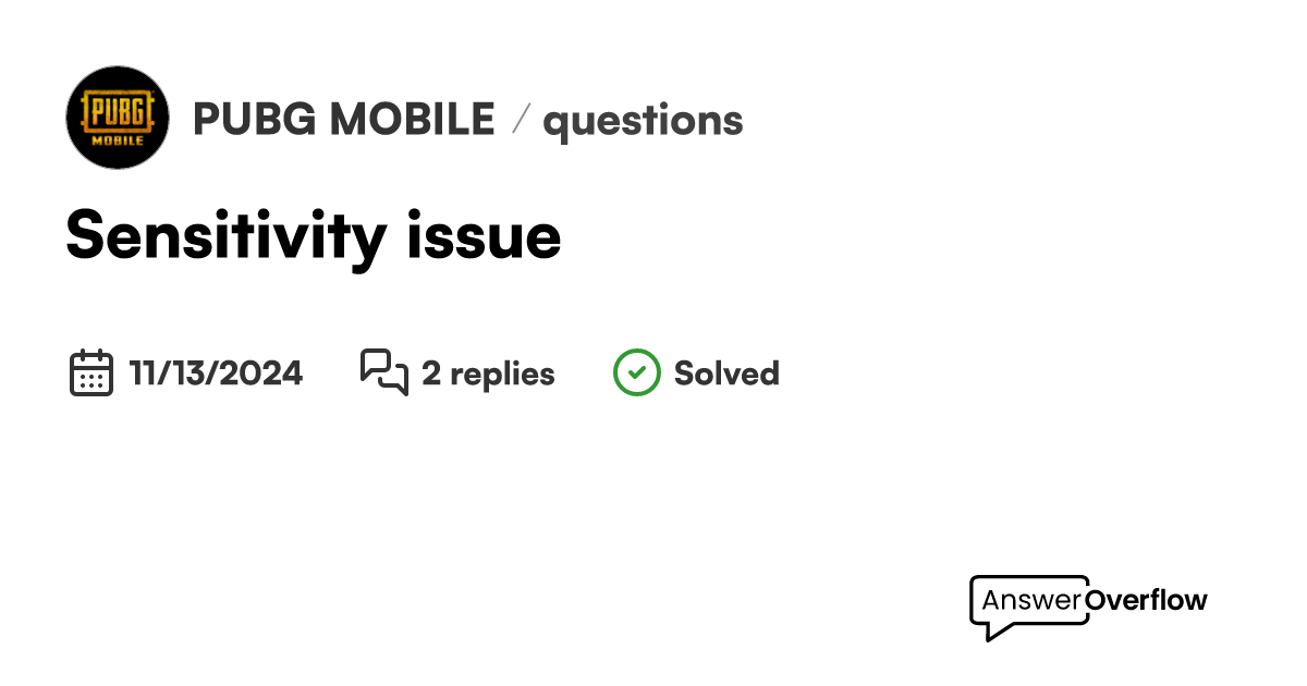 Sensitivity issue - PUBG MOBILE