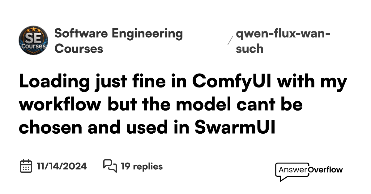 Loading just fine in ComfyUI with my workflow, but the model can't be chosen and used in SwarmUI ...