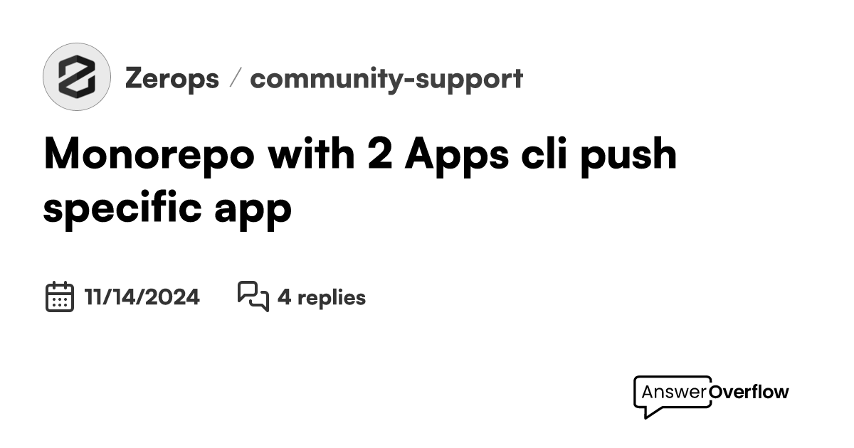 Monorepo with 2 Apps cli push specific app - Zerops