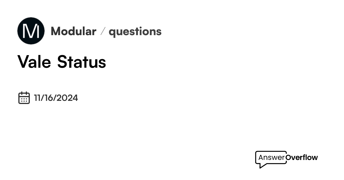 Vale Status - Modular