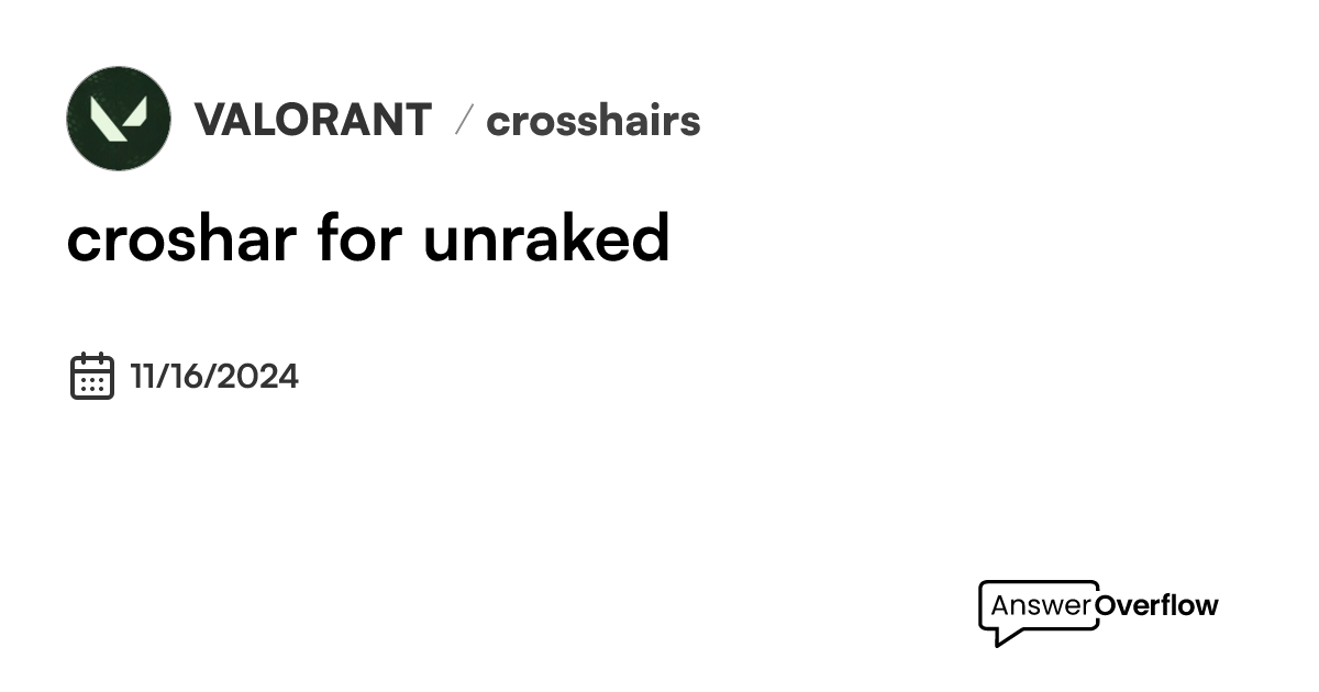 croshar for unraked - VALORANT