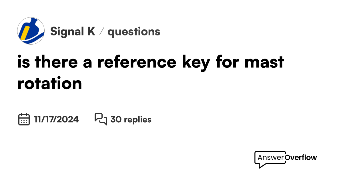 is there a reference key for mast rotation? - Signal K