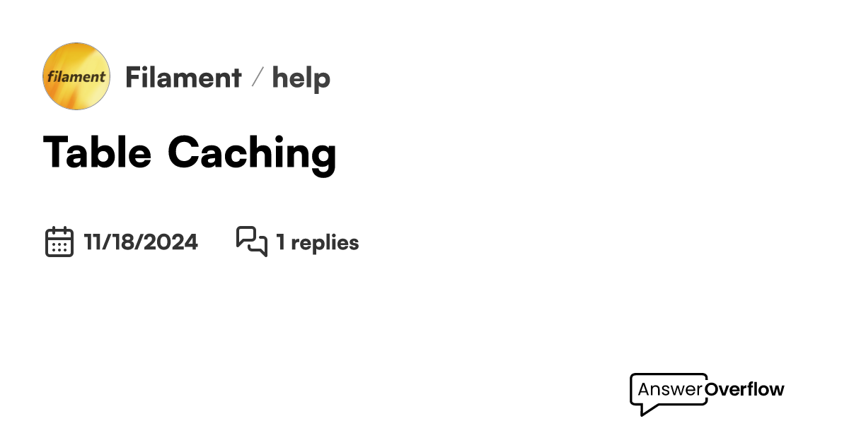 Table Caching - Filament