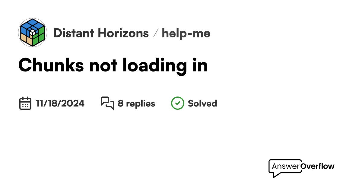 Chunks not loading in - Distant Horizons