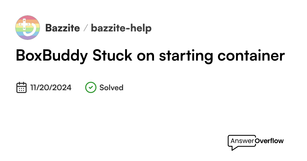 BoxBuddy Stuck on starting container - Universal Blue