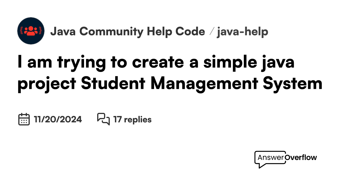 I am trying to create a simple java project Student Management System - Java Community | Help ...