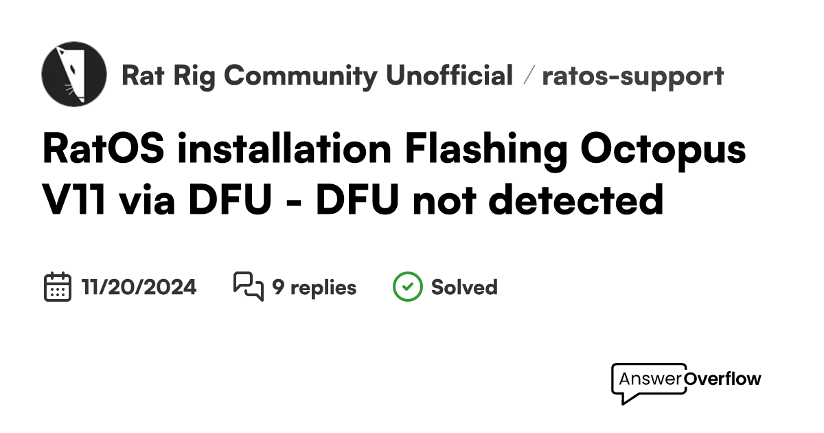 RatOS installation: Flashing Octopus V1.1 via DFU - DFU not detected - Rat Rig Community ...