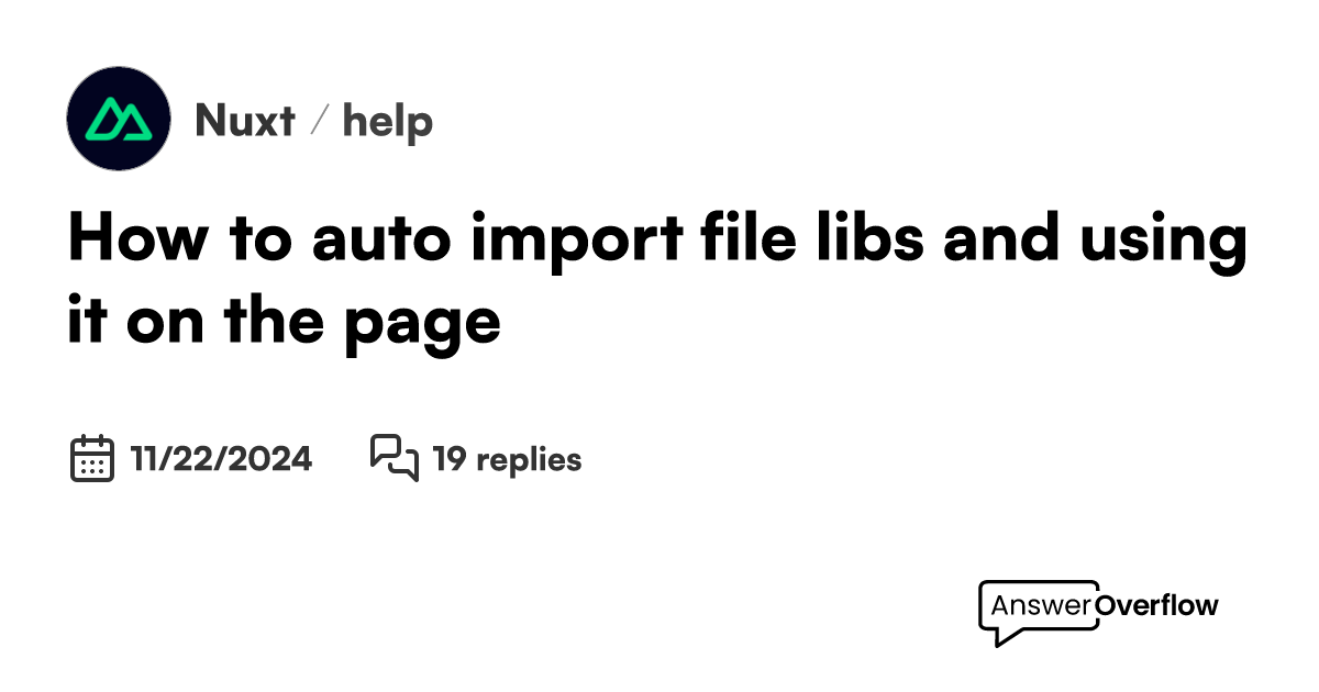 How To Auto Import File Libs And Using It On The Page Nuxt