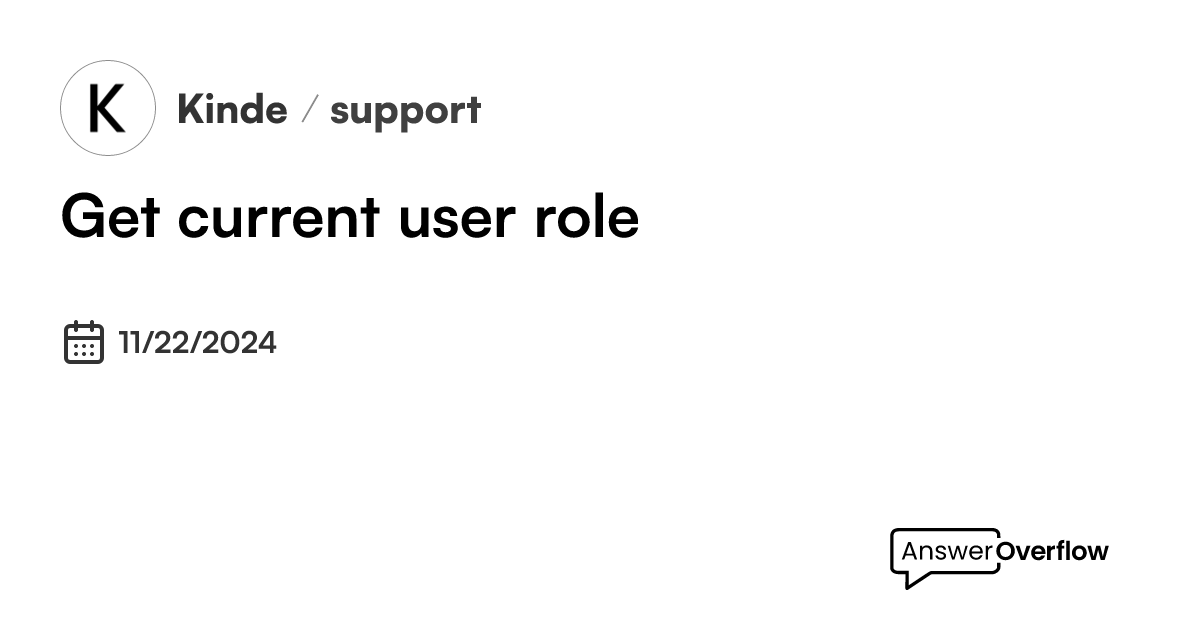 Get current user role - Kinde