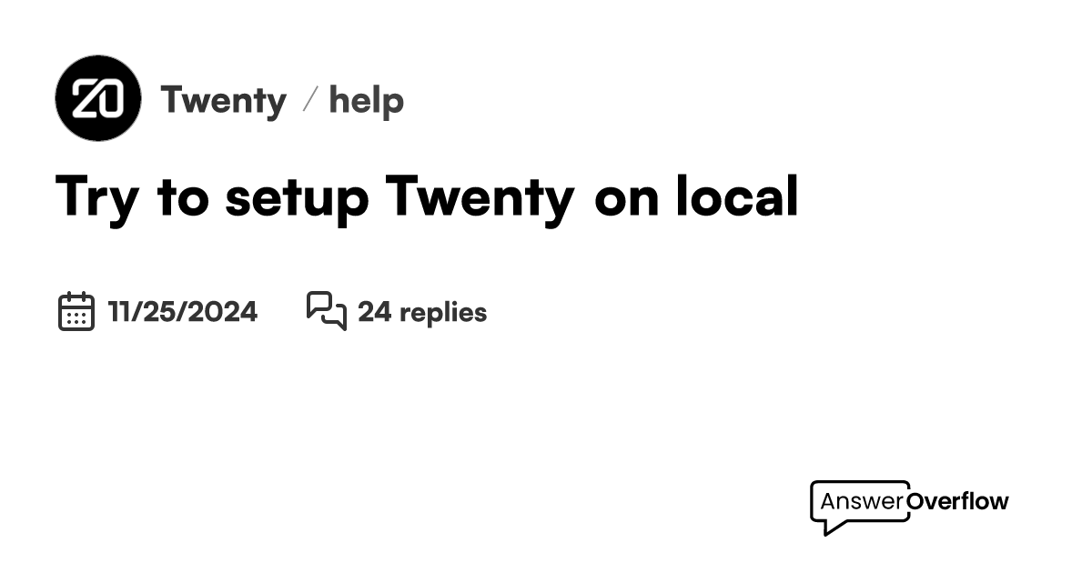 Try to setup Twenty on local - Twenty