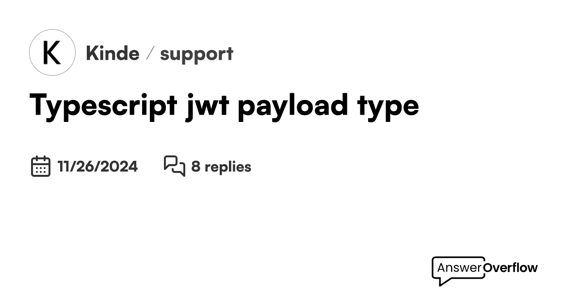 Typescript jwt payload type? - Kinde