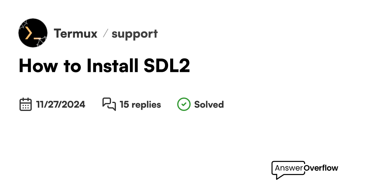 How to Install SDL2? - Termux