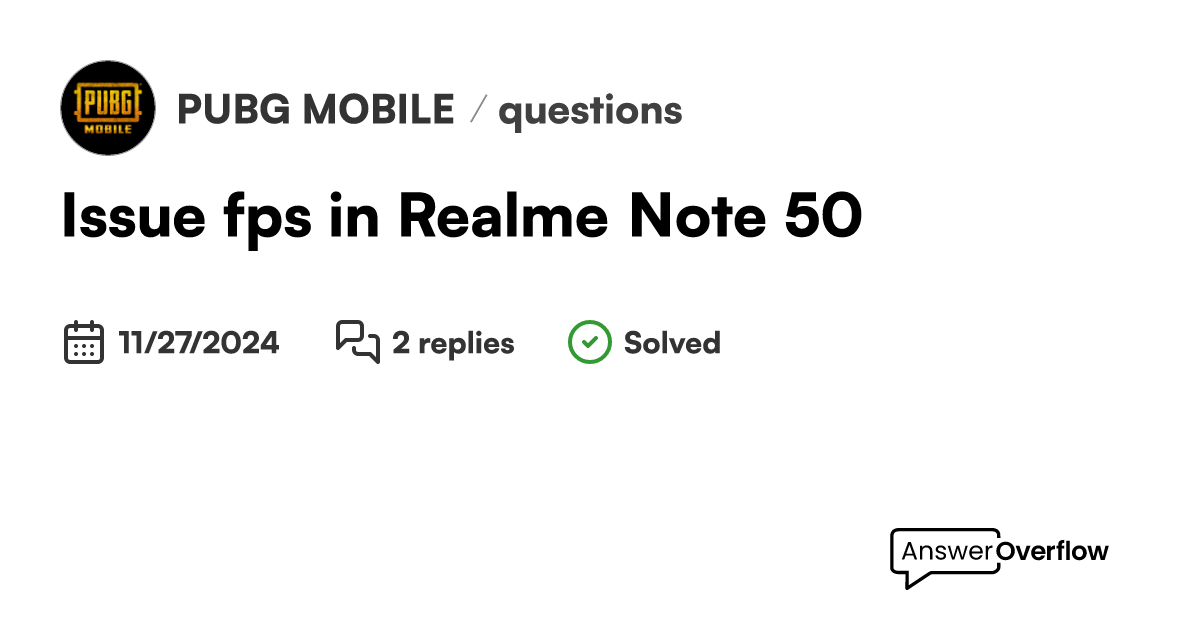 Issue fps in Realme Note 50 - PUBG MOBILE