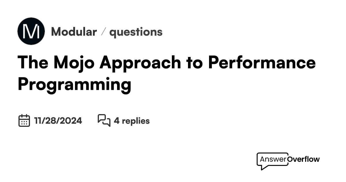 The Mojo Approach to Performance Programming - Modular