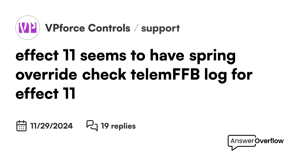 effect 11 seems to have spring override, check telemFFB log for effect 11 - VPforce Controls