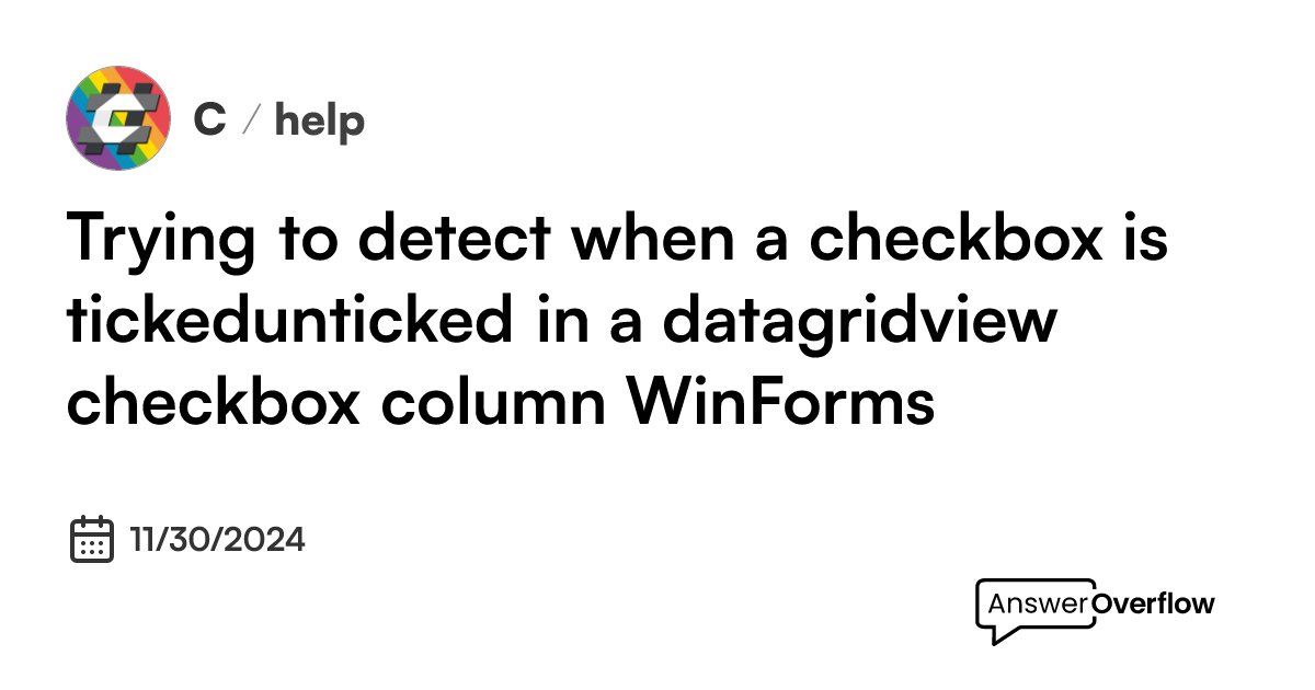 Trying to detect when a checkbox is ticked/unticked in a datagridview ...