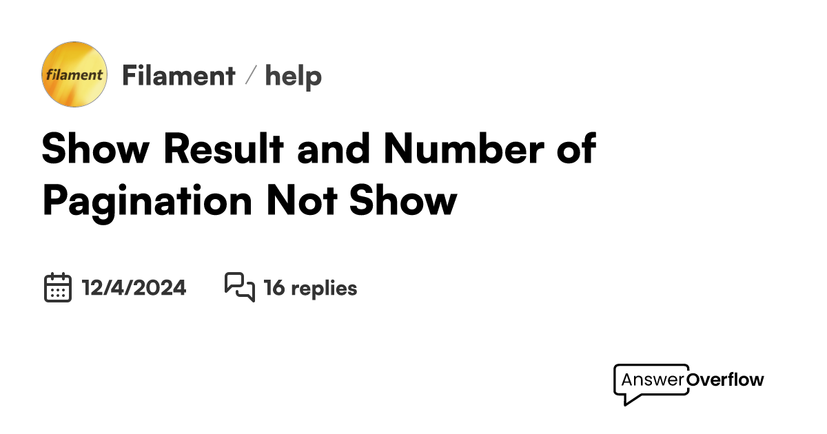 Show Result and Number of Pagination Not Show - Filament