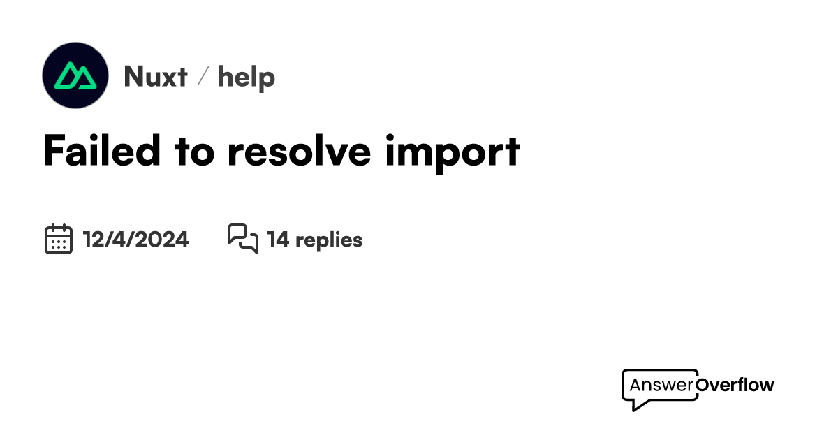 Failed to resolve import - Nuxt