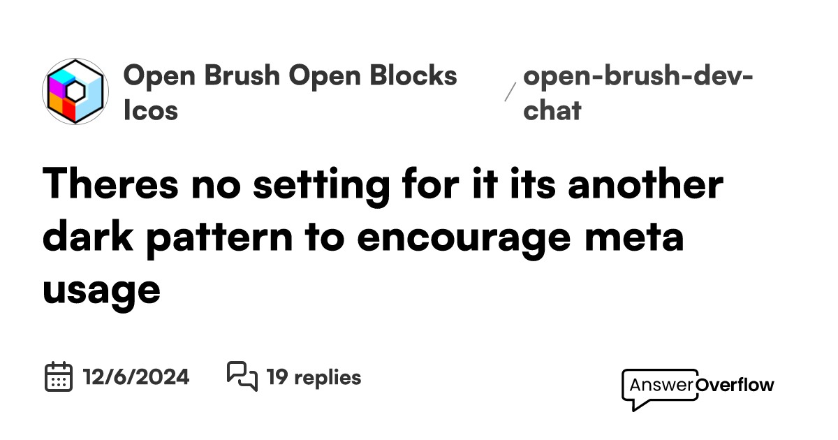 There’s no setting for it, it’s another dark pattern to encourage meta usage :/ - Open Brush ...