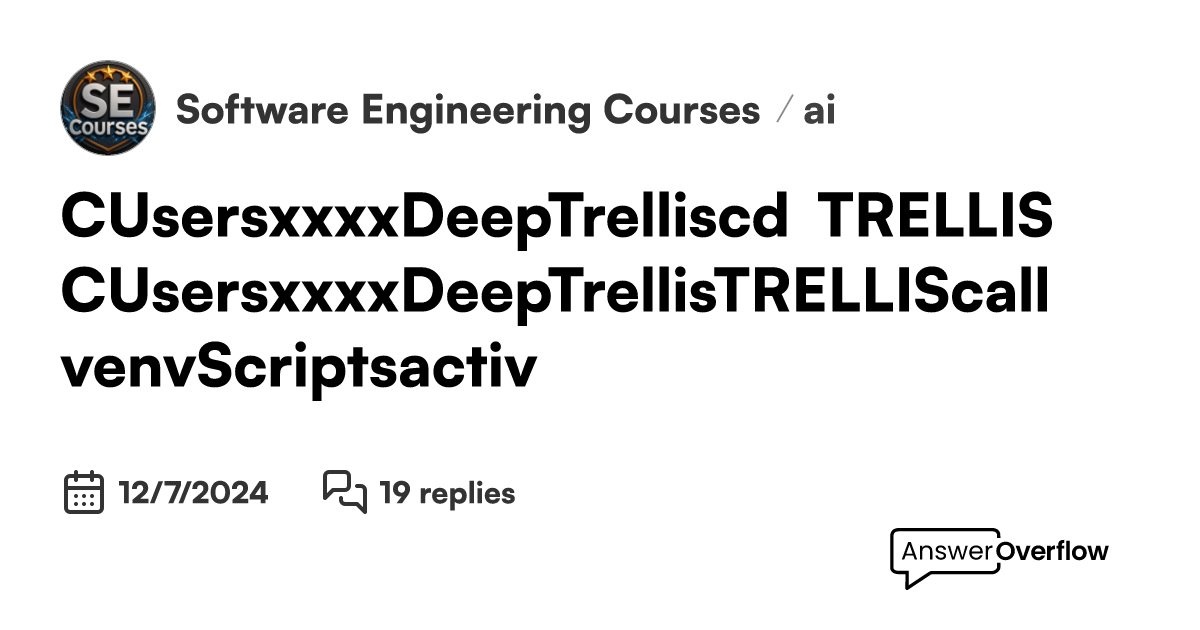 C:\Users\xxxx\Deep\Trellis>cd TRELLIS C:\Users\xxxx\Deep\Trellis\TRELLIS>call .\venv\Scripts ...