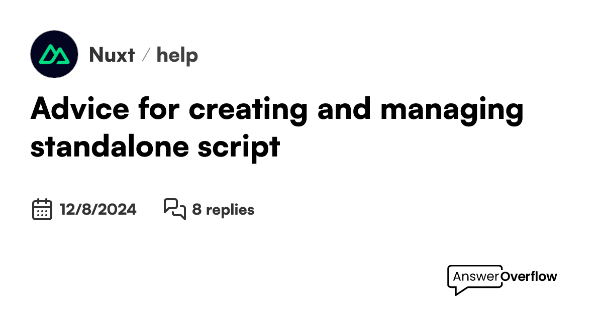 Advice for creating and managing standalone script - Nuxt