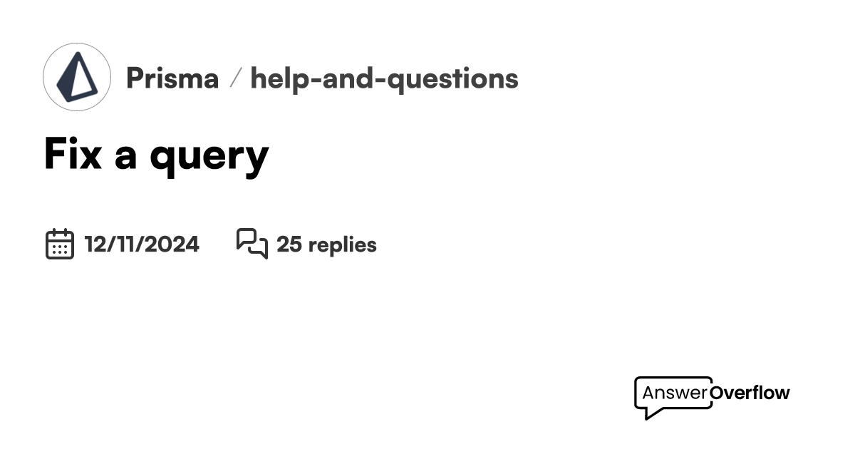 Fix a query - Prisma