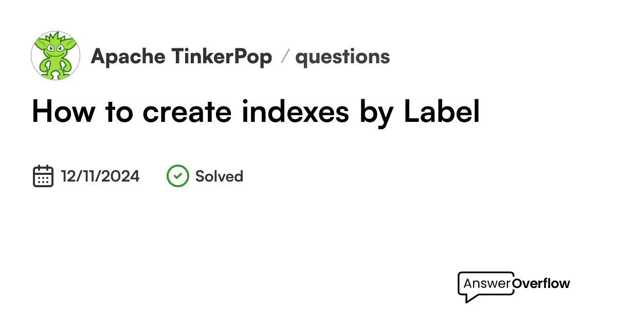 How to create indexes by Label? - Apache TinkerPop