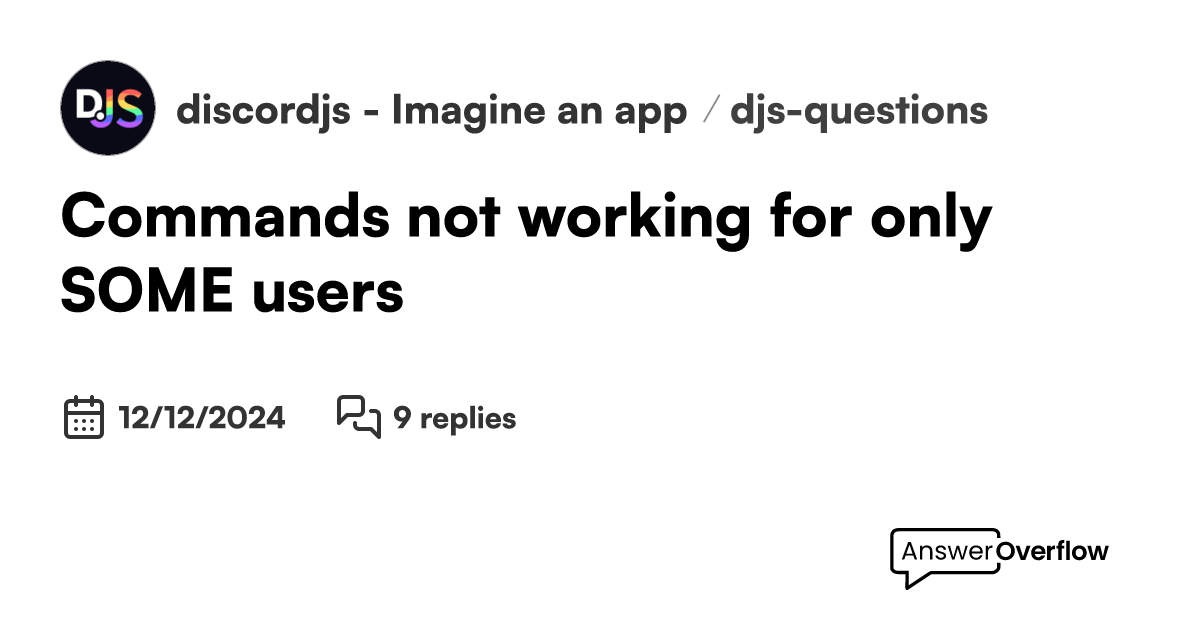 Commands not working for only SOME users - discord.js - Imagine an app