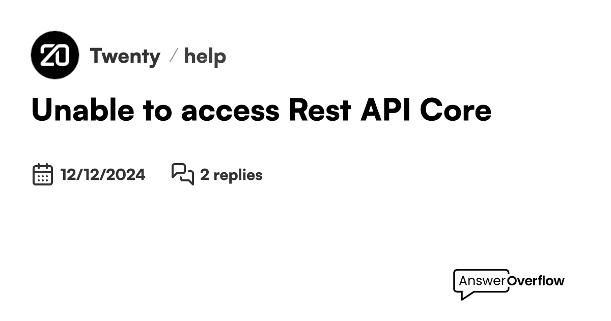 Unable to access Rest API Core - Twenty