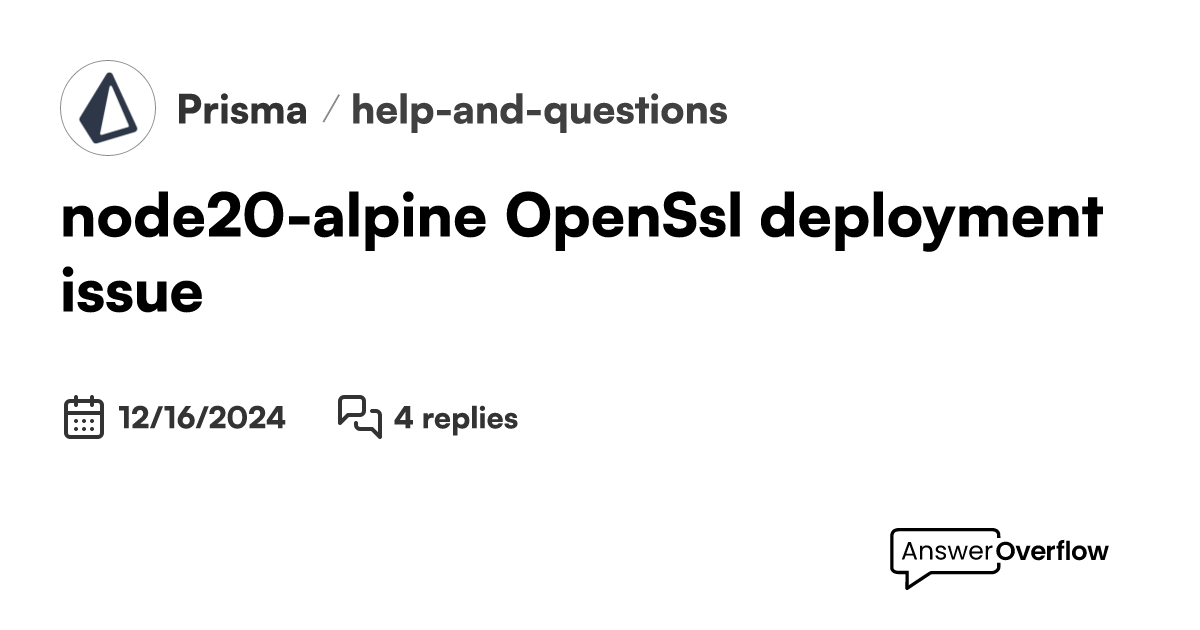 node:20-alpine OpenSsl deployment issue - Prisma