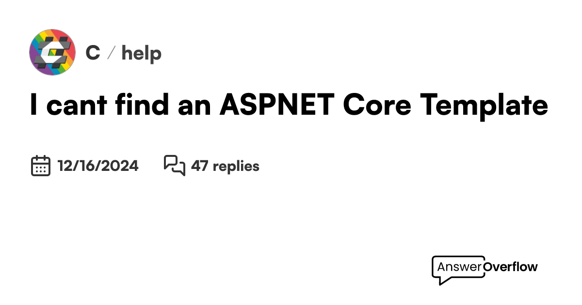 I can't find an ASP.NET Core Template - C#