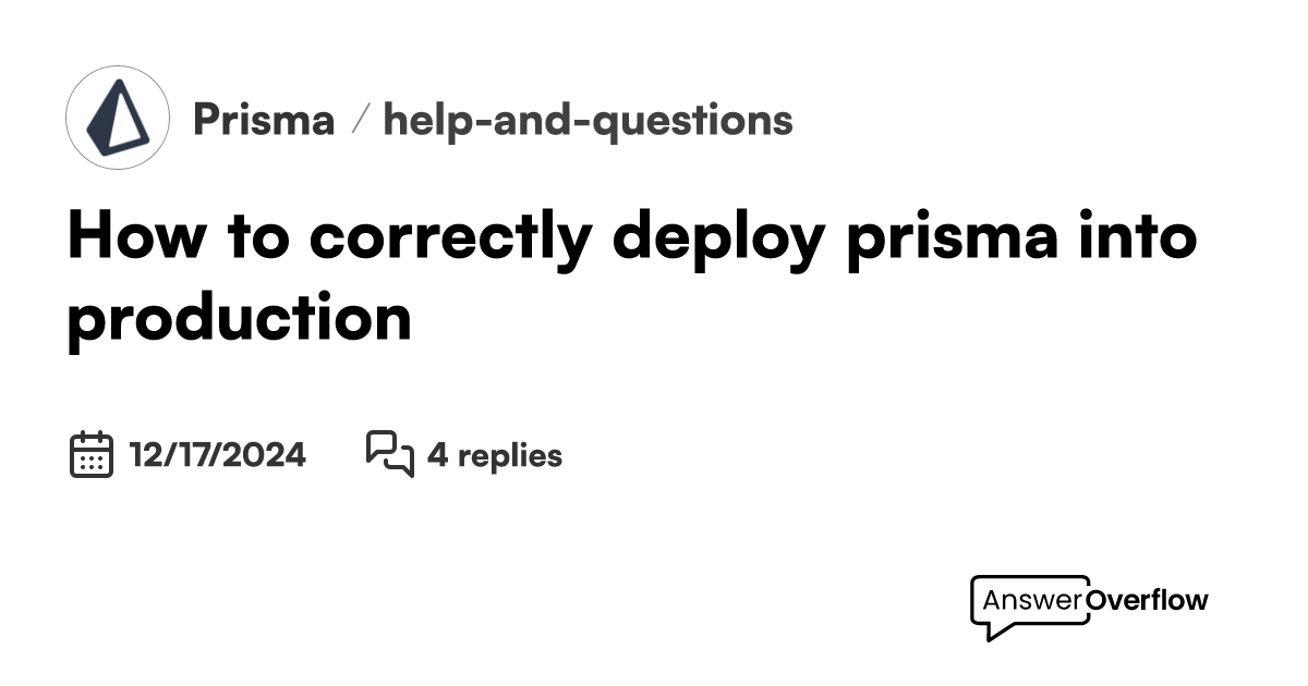 How to correctly deploy prisma into production? - Prisma