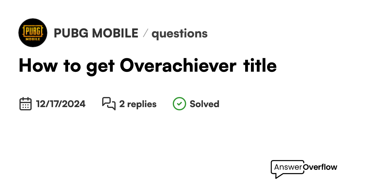 How to get Overachiever title - PUBG MOBILE