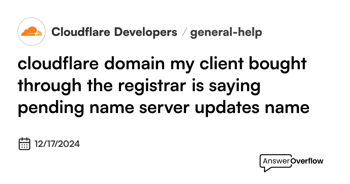 cloudflare domain my client bought through the registrar is saying ...