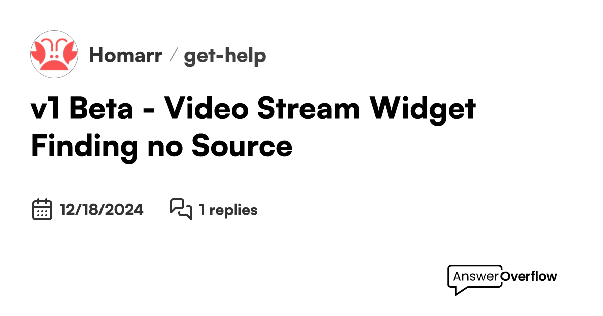 v1 Beta - Video & Stream Widget Finding no Source - Homarr