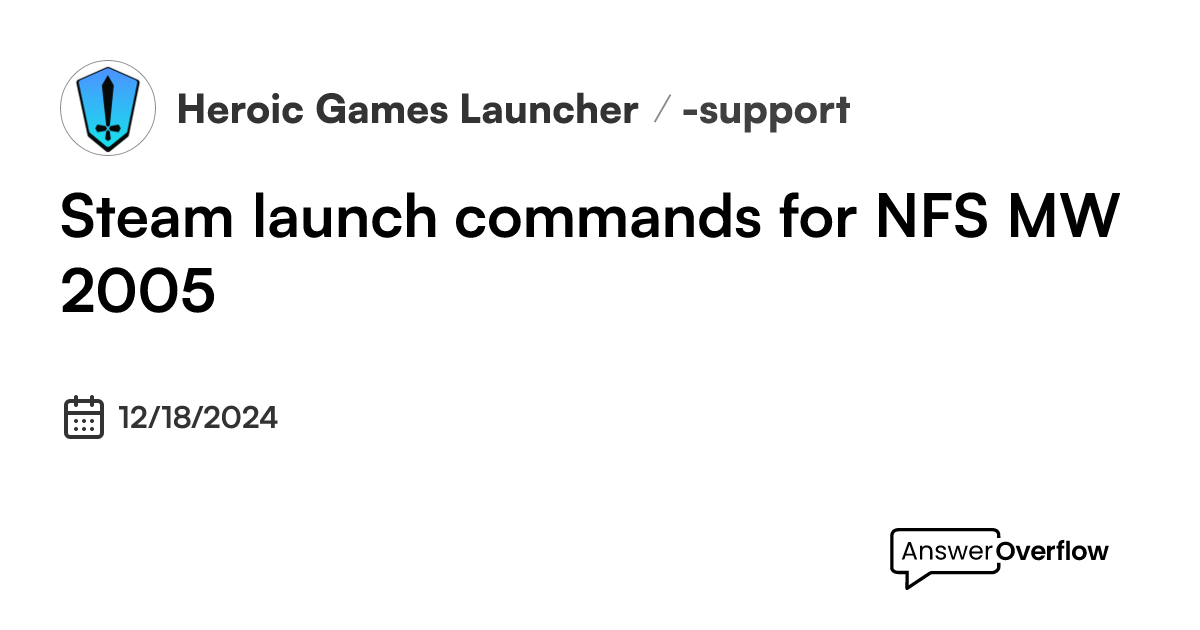Steam launch commands for NFS: MW (2005) - Heroic Games Launcher