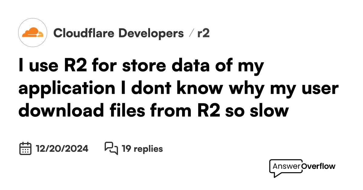 I use R2 for store data of my application. I don't know why my user download files from R2 so ...