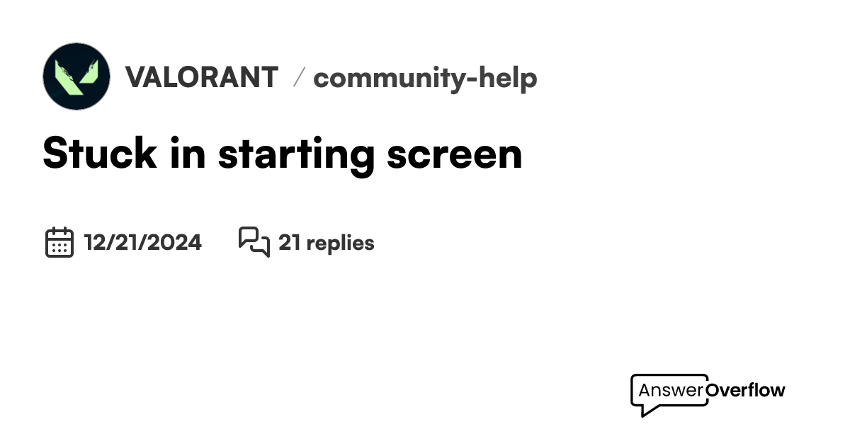 Stuck in starting screen - VALORANT