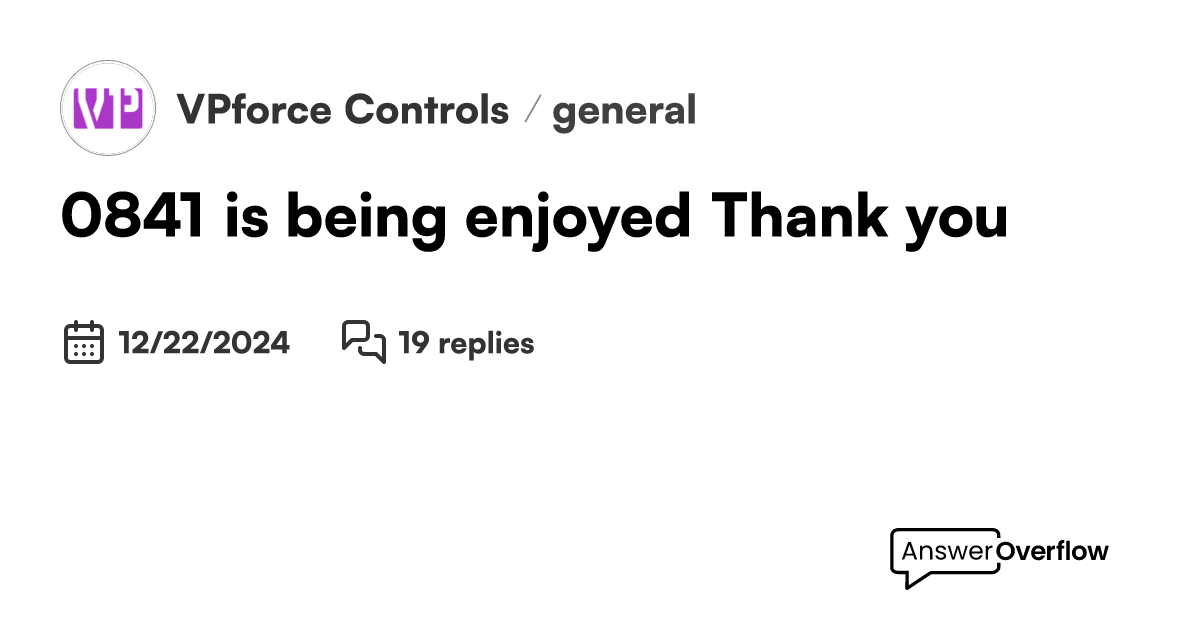 #0841 is being enjoyed. Thank you! - VPforce Controls