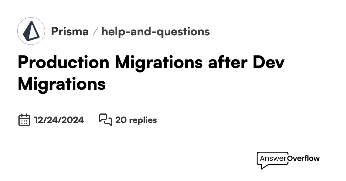 Production Migrations after Dev Migrations - Prisma
